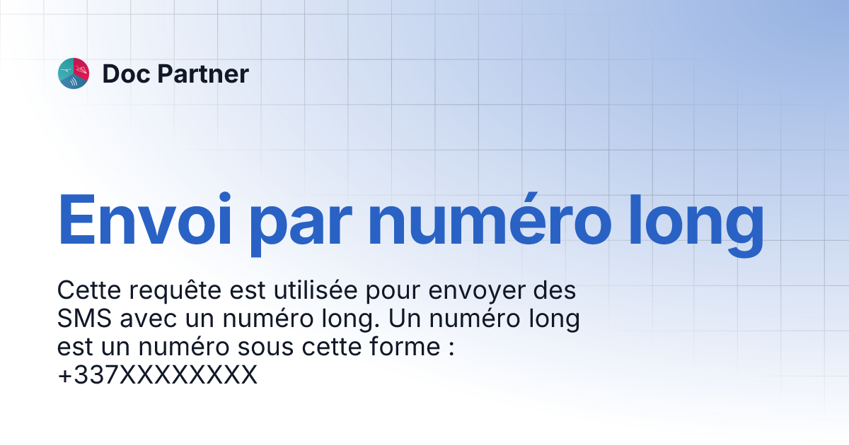 Envoi par numéro long | Doc Partner